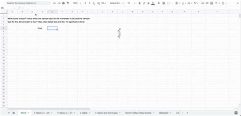 What Is The Critical F Value When The Sample Size For The Numerator Is Six And The Sample Size
