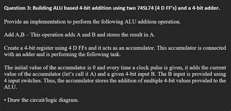 Solved Question 3 Building ALU Based 4 Bit Addition Using Chegg Com