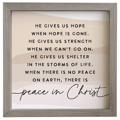Peace In Christ He Gives Us Hope When Hope Is Gone Rustic Wood Frame