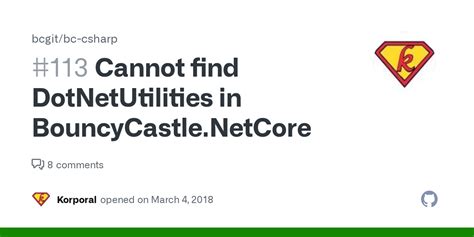 Cannot Find Dotnetutilities In Bouncycastlenetcore · Issue 113 · Bcgitbc Csharp · Github
