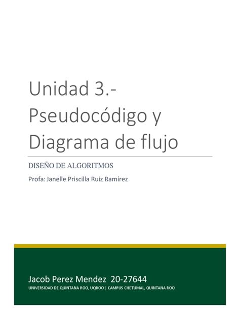 Unidad 3 Pseudocódigo Y Diagrama De Flujo Pdf Algoritmos Programación De Computadoras