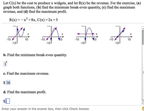 Solved Let C X Be The Cost To Produce X Widgets And Let