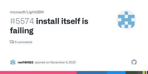 install itself is failing · issue 5574 · microsoft lightgbm · github