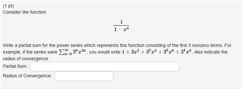 solved consider the function 1 1 x 4 write a partial sum for
