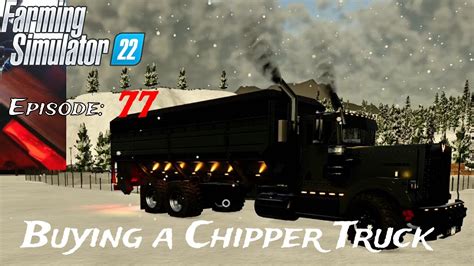 FS Logging Start From Scratch Ep Buying A Wood Chipper YouTube