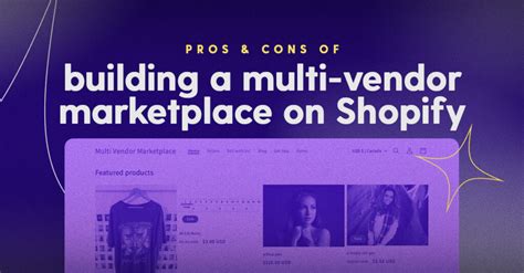 Pros Cons Of Building A Multi Vendor Marketplace On Shopify Dittofi