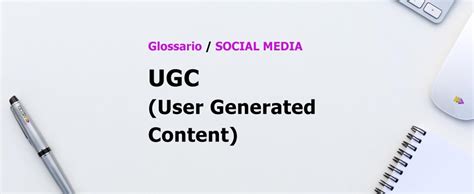 Ugc User Generated Content Social Media Glossary