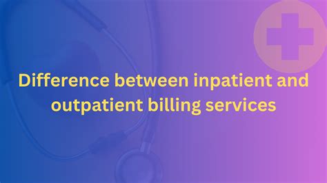 Inpatient Vs Outpatient Coding Key Differences Explained Dream