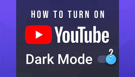YouTube Dark Mode How To Enable