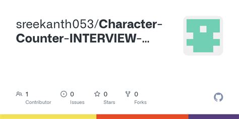 Github Sreekanth053character Counter Interview Mock Test 1b