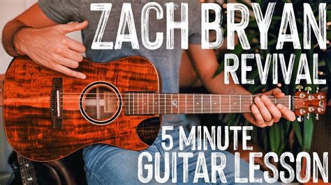 Revival Zach Bryan Guitar Tutorial Revival Guitar Lesson 998 Youtube