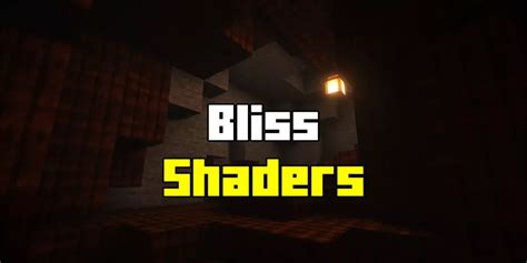 Bliss Shaders For Minecraft 1 21 4 → 1 20 6 1 19 4