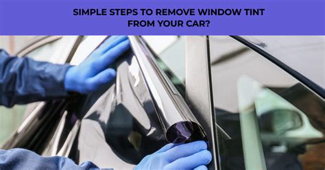 How To Remove Window Tint From Your Car Like A Pro