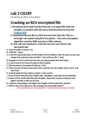 CIS 189 Lab 3 Docx Lab 3 CIS189 Cracking An RC4 Encryption Cracking An RC4 Encrypted File I