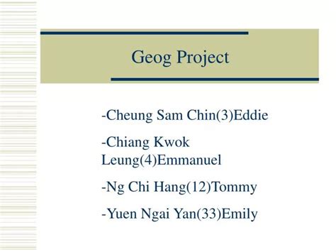 Ppt Geog Project Powerpoint Presentation Free Download Id4429166