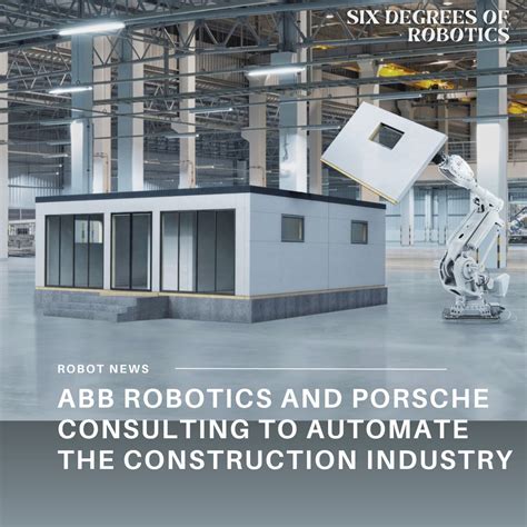 Six Degrees Of Robotics On Linkedin Abb Robotics And Porsche Consulting Announced Their