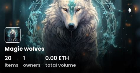 Magic Wolves Collection Opensea
