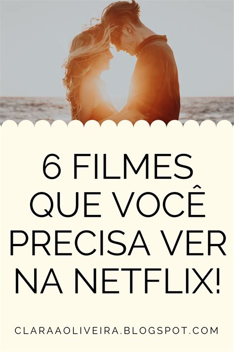 10 Filmes Novos Da Netflix Para Suavizar A Semana E Dar Um Plus No Alto