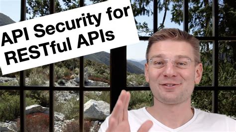 Api Security Best Practices How To Protect Your Restful Apis Api