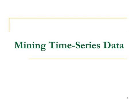 52 Mining Time Series Data Ppt