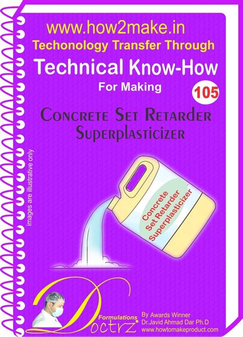 Set Retarding Concrete Superplasticizer Rmc Making Formulations And Knowhow Report At ₹ 37500