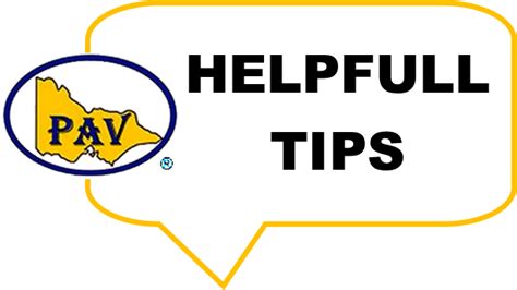 Pav Helpfull Tips