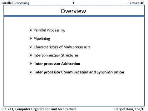 Parallel Processing 1 Lecture 48 Overview Parallel Processing
