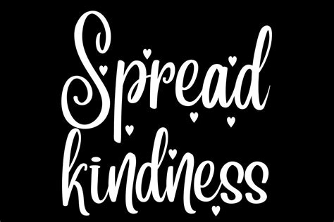 Spread Kindness Graphic By Skpathan4599 · Creative Fabrica
