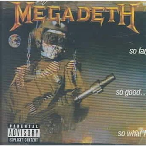 Megadeth So Far So Good So What Cd