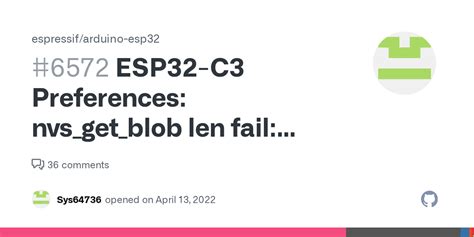Esp32 C3 Preferences Nvsgetblob Len Fail Schedule Notfound · Issue 6572 · Espressif