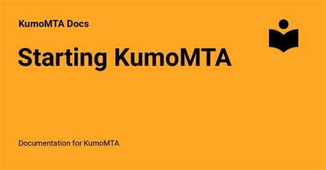 Starting Kumomta Kumomta Docs