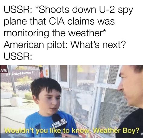 First Were Gonna Embarrass You Rhistorymemes Wouldnt You Like