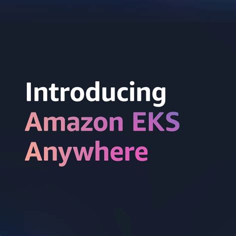 Video Vipin Mohan On Linkedin Aws Official Podcast Amazon Eks Anywhere