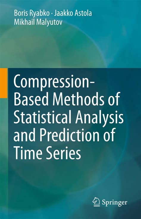 Pdf Compression Based Methods Of Statistical Analysis And Prediction