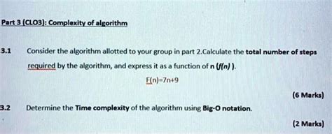 Part 3 Clo3e Complexity Of Algorithm 31 Consider The Algorithm Allotted