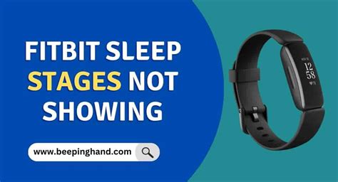 Fitbit Sleep Stages Not Showing What To Do
