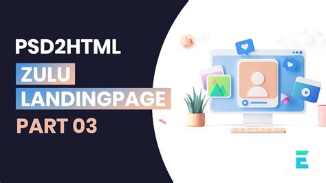 hướng dẫn cắt psd sang html css toàn tập với zulu landingpage phần 3
