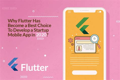 Jetdevs Why Flutter Has Become The Best Choice To Develop A Startup