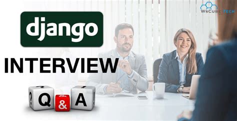 Top Django Interview Questions And Answers In