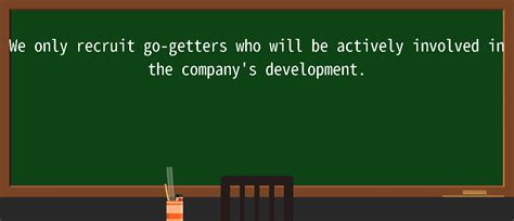 英语单词彻底解释go getter 含义用法例句如何记忆