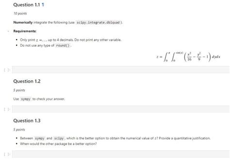 Solved Numerically Integrate The Following Use Scipy Chegg