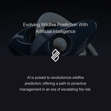 Evolving Wildfire Prediction With Artificial Intelligence → Scenario