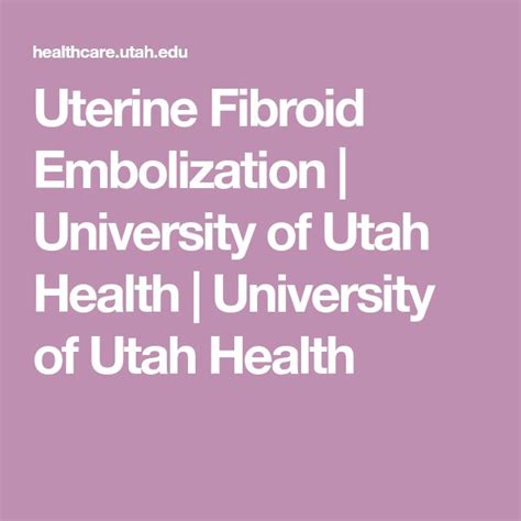 Uterine Fibroid Embolization Procedure