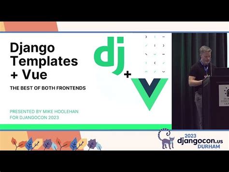 Free Video Vue And Django Combining Templates And Single File
