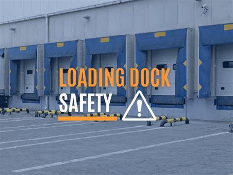 Tips For Loading Dock Safety Kopf Logistics Group Tips For Loading Dock Safety Kopf Logistics Group