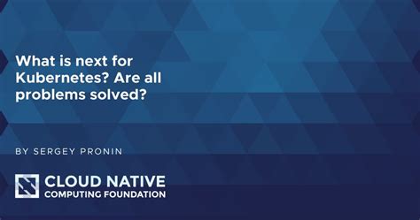 Graduated And Incubating Projects CNCF