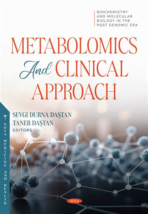 Metabolomics And Clinical Approach Nova Science Publishers