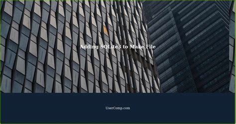 How To Add Sqlite3 To My Make File Tech Support Article