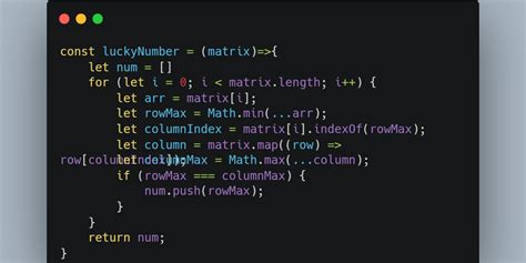 Lucky Numbers In A Matrix Dev Community