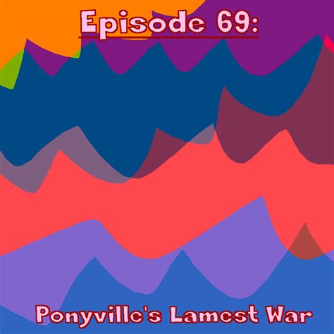 Mock Fim Title Card Episode 69 By Mastermarik